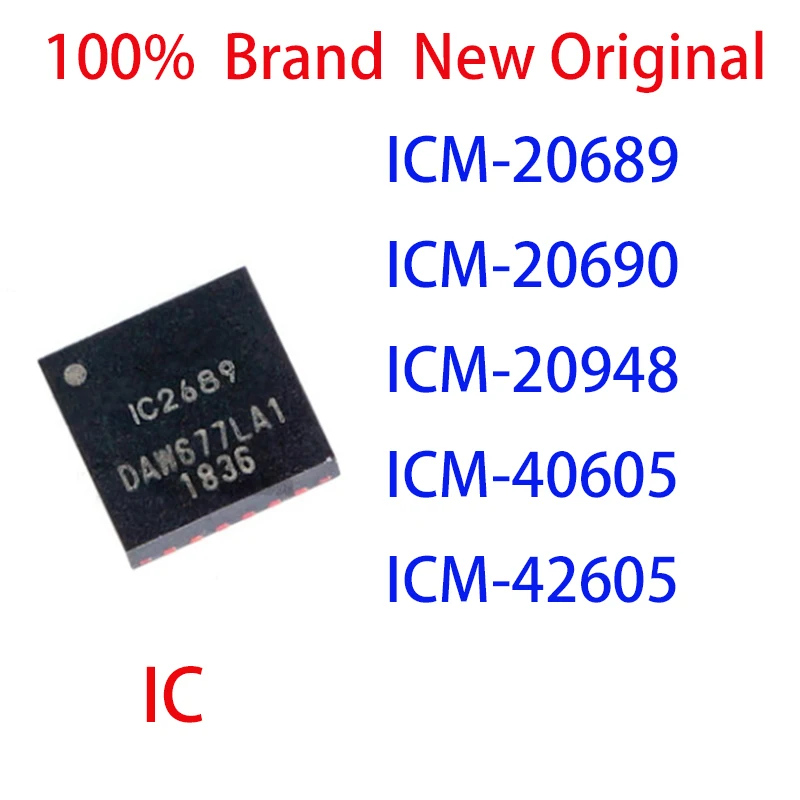 ICM-20689 ICM-20690 ICM-20948 ICM-40605 ICM-42605 100% Brand New ...