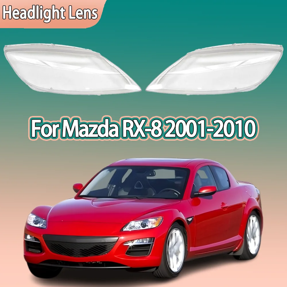 For Mazda RX-8 2001 2002 2003 2004 - 2008 2009 2010 Car Headlight Shell ...