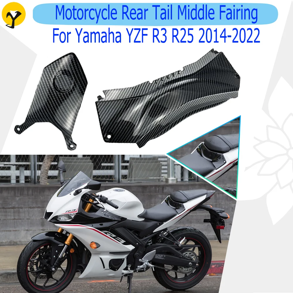 For-Yamaha-YZF-R3-R25-2014-2022-Motorcycle-Rear-Tail-Middle-Fairing ...