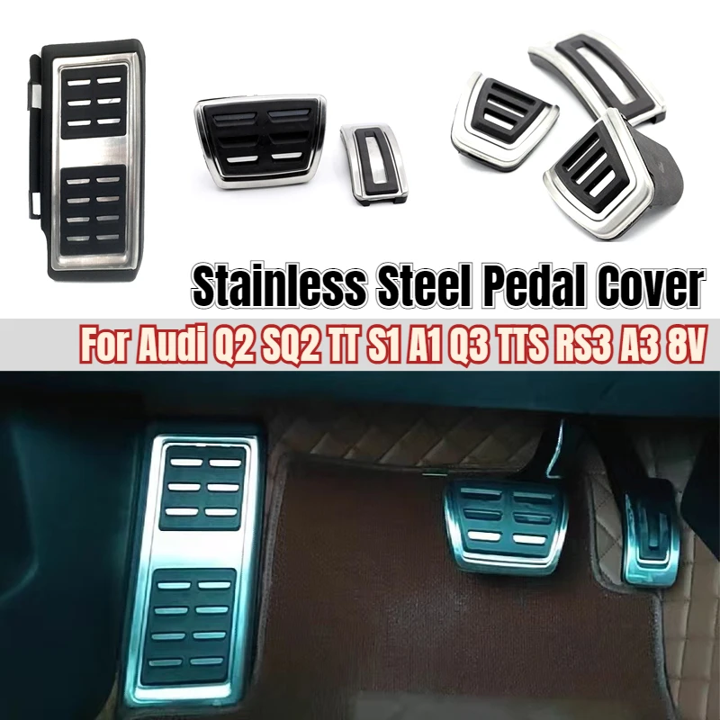 Stainless-Steel-Car-Pedals-for-Audi-Q2-SQ2-TT-S1-A1-Q3-TTS-RS3-A3-8V.jpg