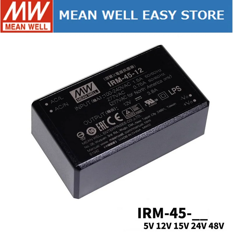 MEAN WELL IRM-45 IRM-45-5 IRM-45-12 IRM-45-15 IRM-45-24 IRM-45-48 MEAN ...