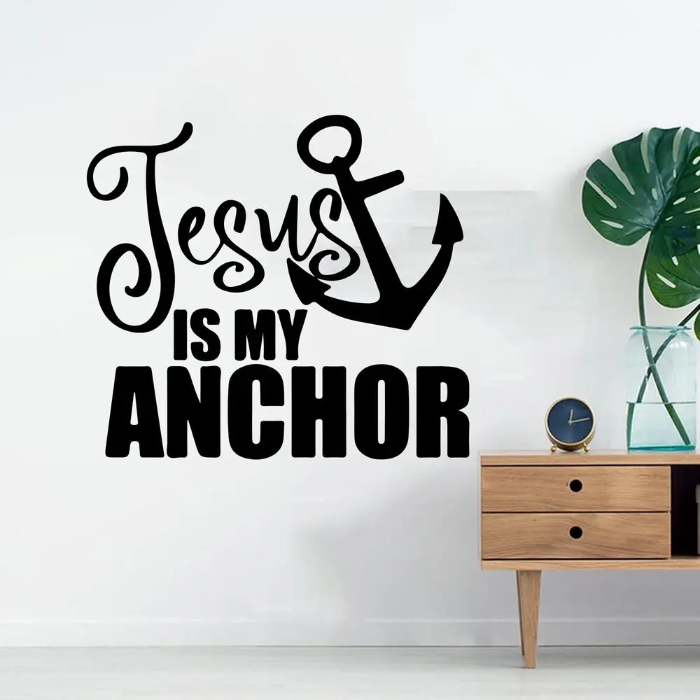 Jesus-Is-My-Anchor-Quote-Wall-Sticker-Bedroom-Living-Room-Jesus-God ...