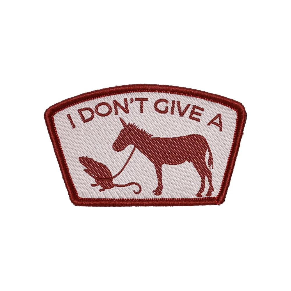 I DON'T GIVE A Tactical Patch Fun Meme Morale Quote Velcros Hook Loop ...