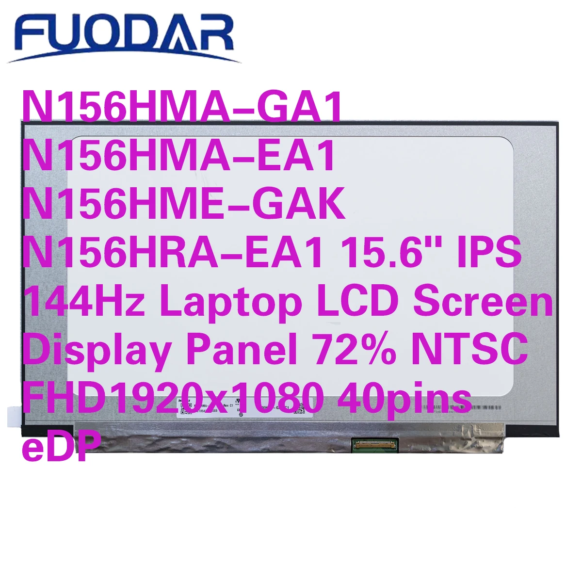 N156HMA GA1 N156HMA EA1 N156HME GAK N156HRA EA1 15.6" IPS 144Hz Laptop ...