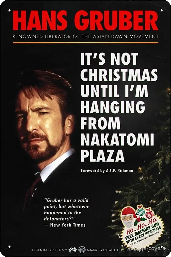 Hans-Gruber-It-s-Not-Christmas-Until-I-m-Hanging-From-Nakatomi-Plaza ...