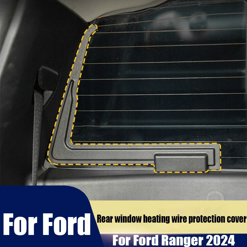 For Ford Ranger 2024 modified rear window heating wire protective cover ...