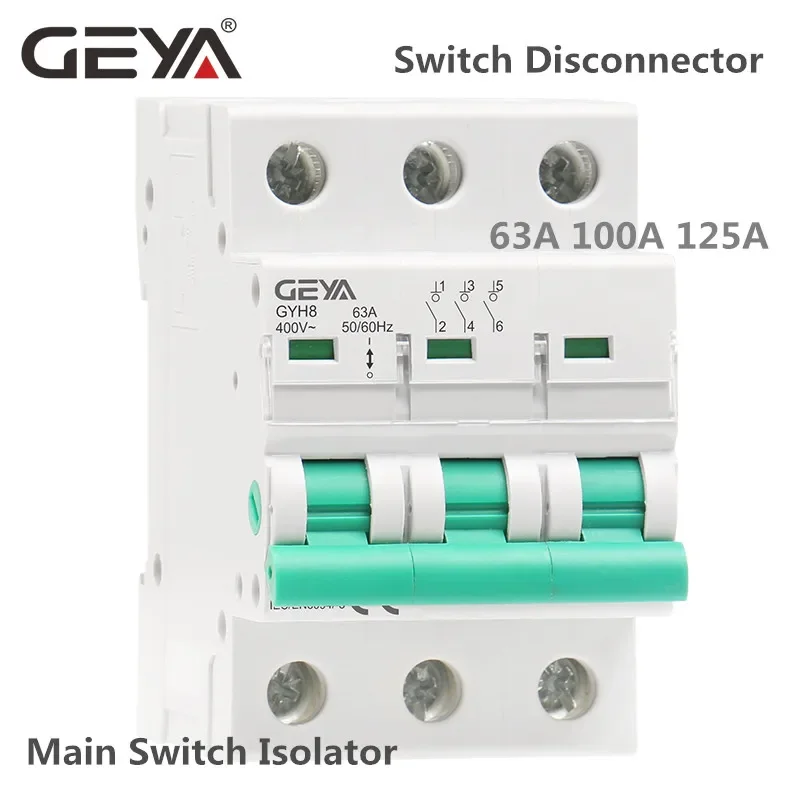 GEYA-GYH8-Three-Phase-Main-Switch-63A-100A-125A-Isolating-switch-for ...