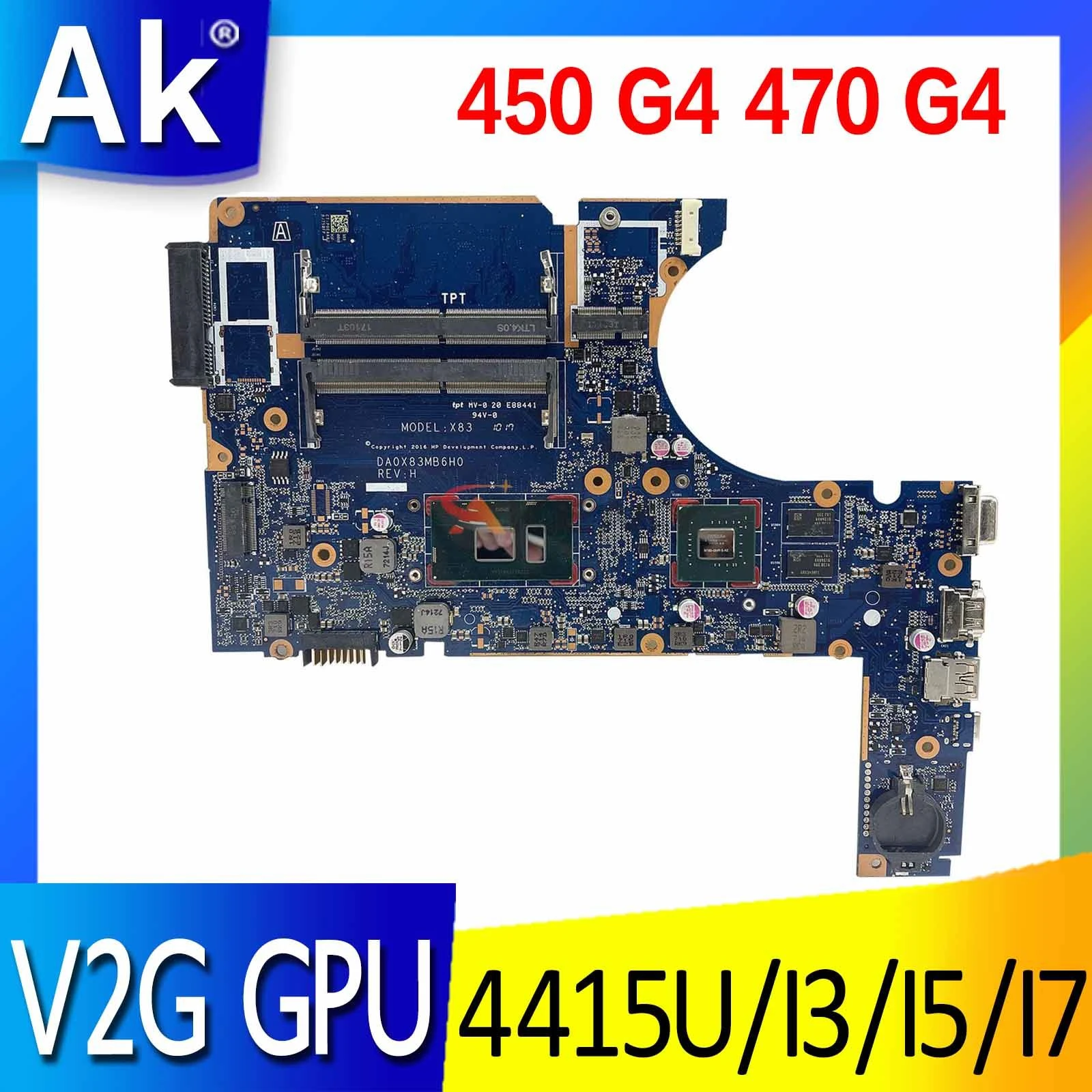 Da0x83mb6h0 Motherboard With 4415u I3 I5 I7 Cpu V2g Gpu For Hp Probook ...