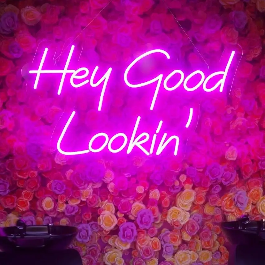 Hey-Good-Lookin-Neon-Sign-for-Wall-Handcrafted-Neon-Sign-Art-Neon-Sign ...