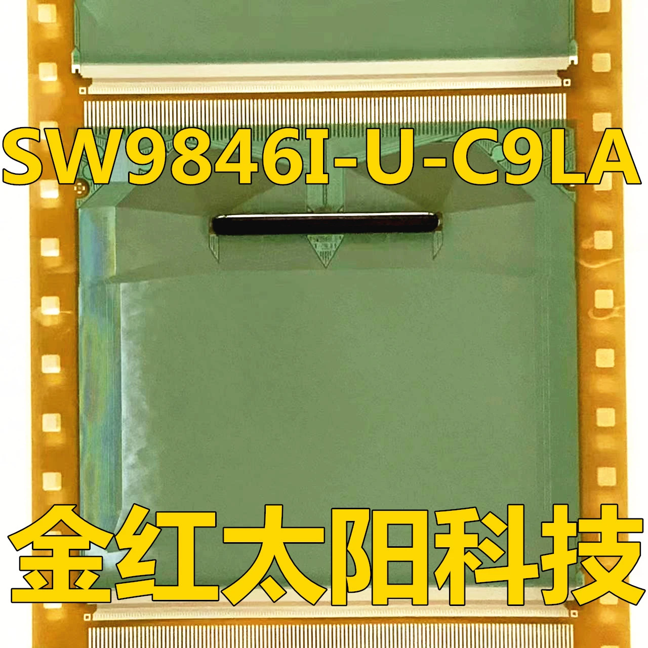 SW9846I U C9LA New rolls of TAB COF in stock| | - AliExpress