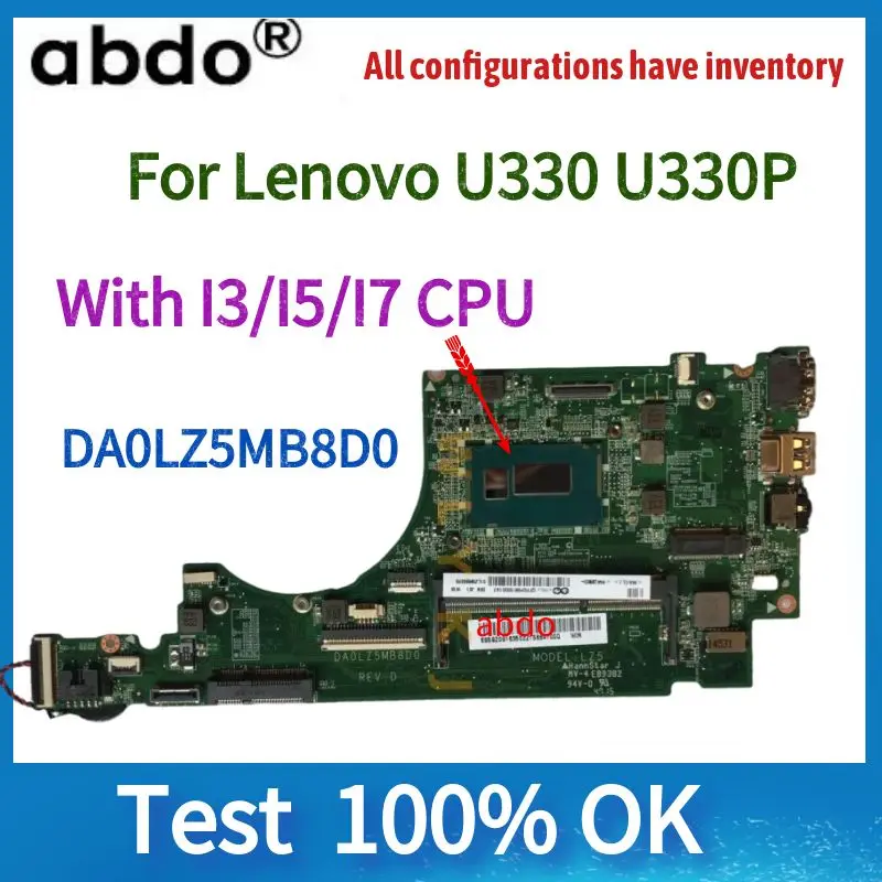For-Applicable-Lenovo-U330-U330P-Laptop-Motherboard-DA0LZ5MB8D0-With-i3-i5-i7-4th-gen-cpu-DDR3.jpg