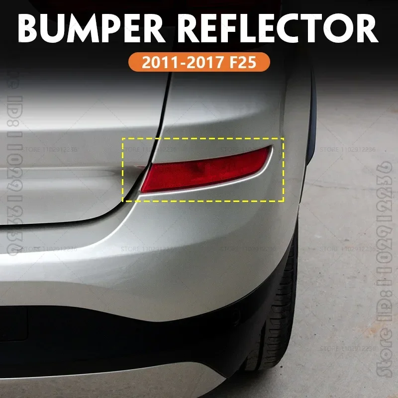 for 2011-2017 F25 BMW X3 28i 28iX 28dX 35iX Rear Bumper Reflector Tail ...