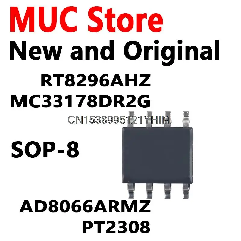 10PCS-RT8296AH-SOP-8-RT8296AHZ-MC33178DR2G-AD8066ARMZ-PT2308.jpg