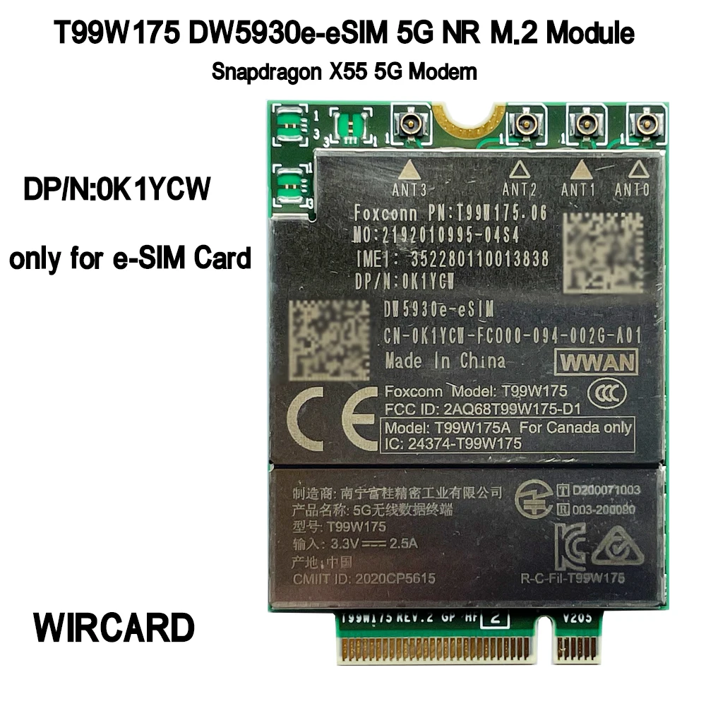 WIRCARD T99W175 DW5930e-eSIM X55 5G Module DP/N 0K1YCW for dell laptop ...