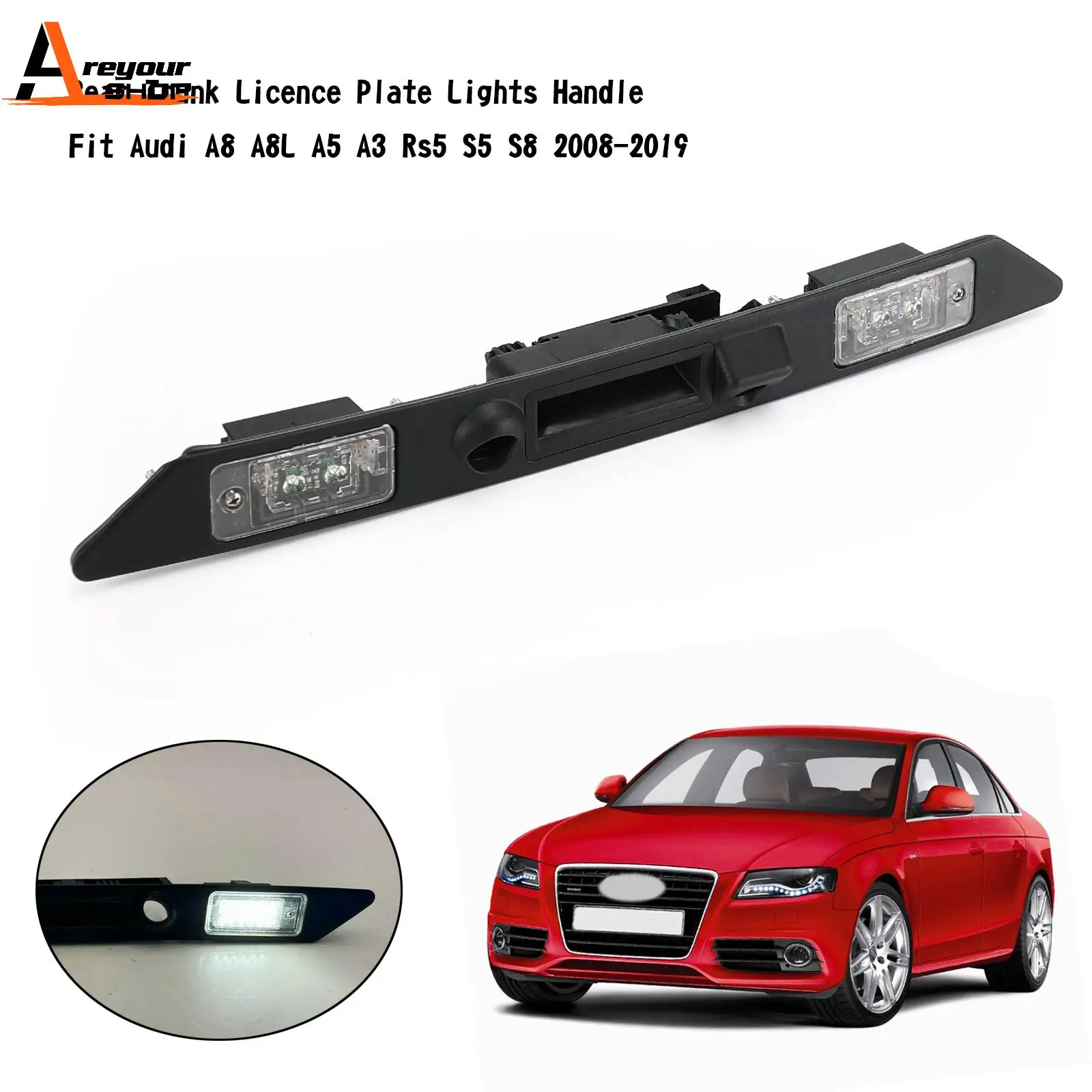 Areyoursohp-Rear-Trunk-Licence-Plate-Lights-Handle-Fit-For-Audi-A8-A8L ...