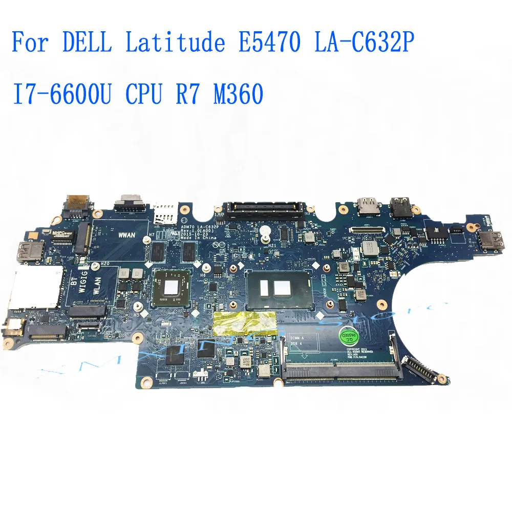 FULCOL-For-DELL-Latitude-E5470-Laptop-Motherboard-i7-6600U-CPU-R7-M360 ...