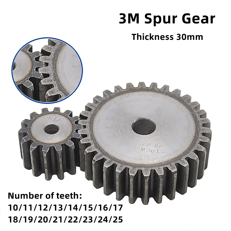 1pcs 3 Mod Spur Gear 10-25 Teeth Thickness 30mm 3M 45# Carbon Steel ...