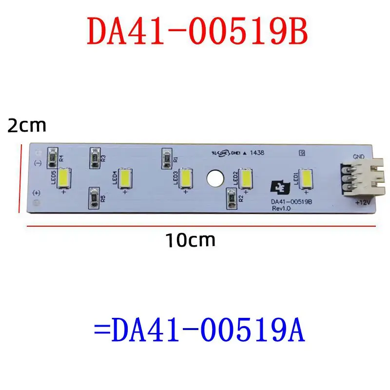 DA41-00519A = DA41-00519B DC12V 삼성 냉장고 LED 램프 빛 스트립 디스플레이 조명 보드 부품 ...