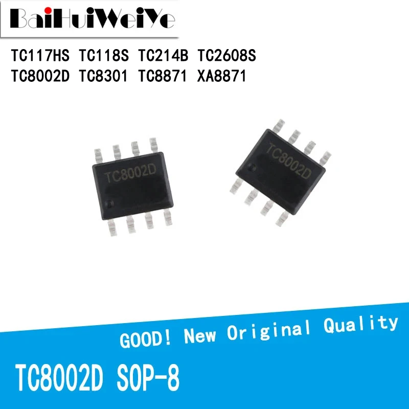 10Pcs-Lot-TC117HS-TC118S-TC214B-TC2608S-TC8002D-TC8301-TC8871-XA8871 ...