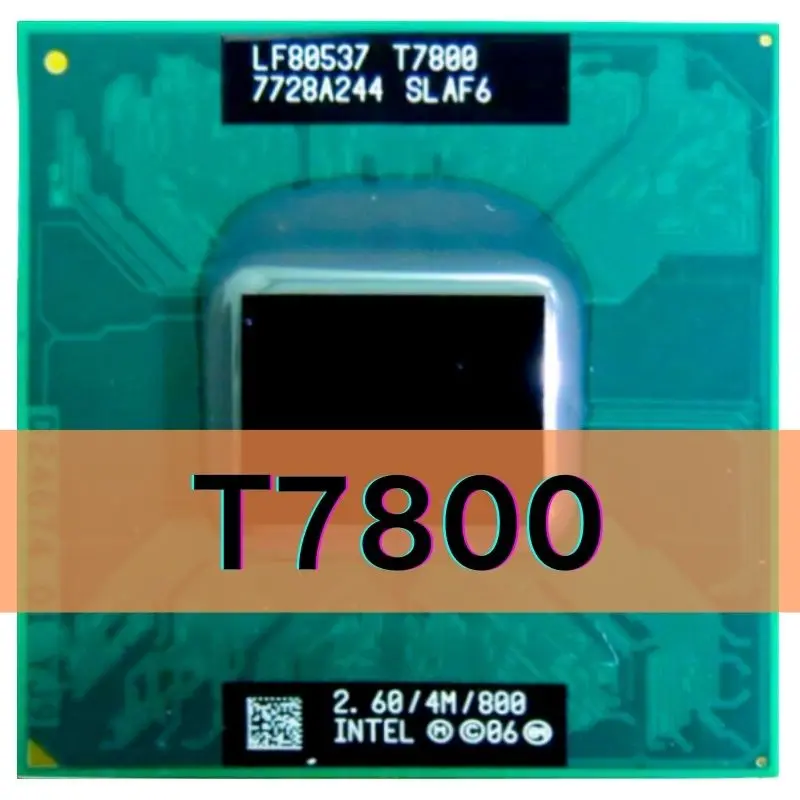 Intel-Core 2 Duo t7800 saf6 2.6 GHzデュアルコア,cpuプロセッサ,4m,35w,pga478