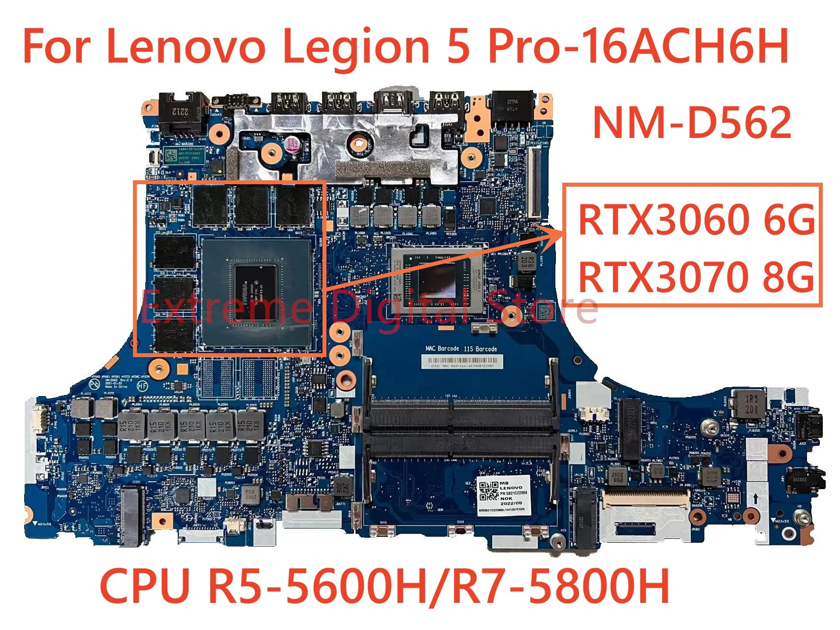 5B21C22068-For-Lenovo-Legion-5-Pro-16ACH6H-Laptop-Motherboard-NM-D562-W ...