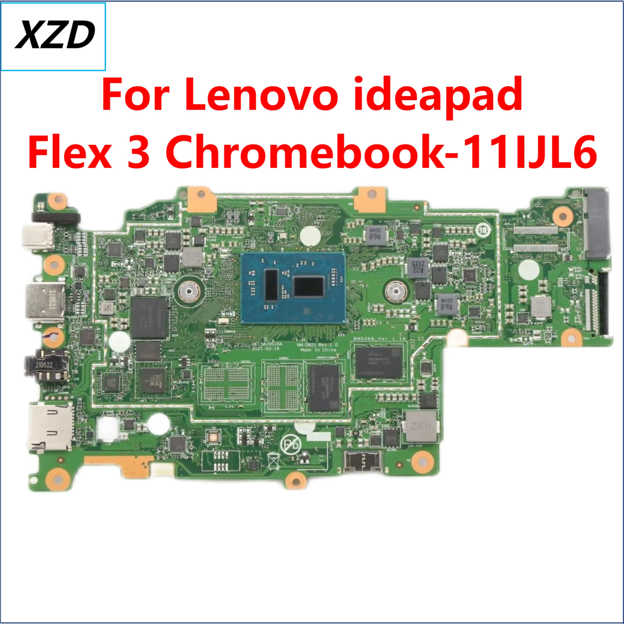 NM-D621-Mainboard-For-Lenovo-Ideapad-Flex-3-Chromebook-11IJL6-Laptop-Motherboard-With-4GB-RAM ...