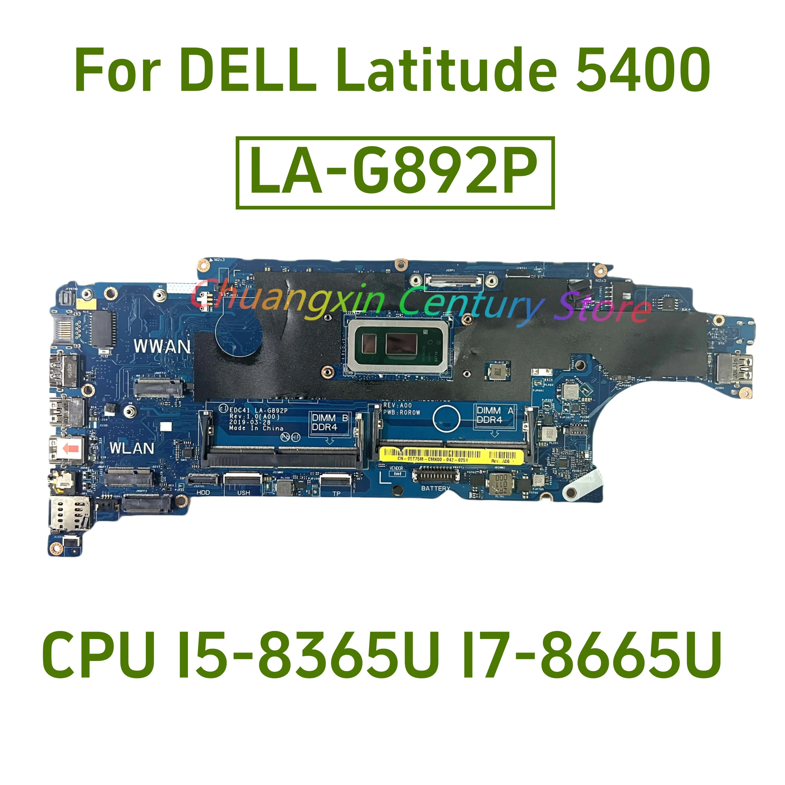 LA-G892P is suitable for DELL Latitude 5400 laptop motherboard with CPU ...