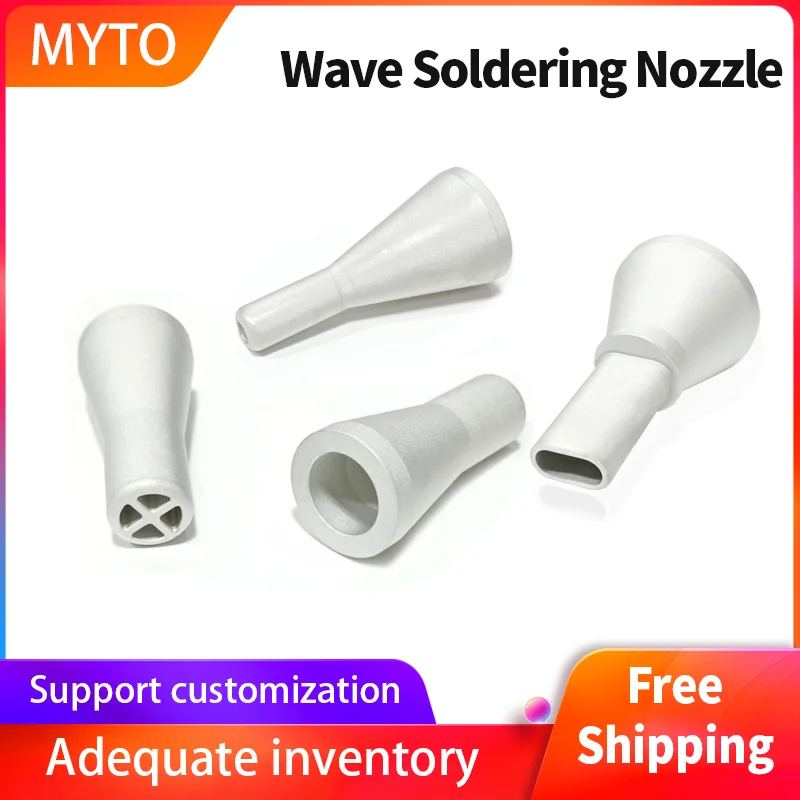 MYTO-Non-standard-Selective-Wave-Welding-Nozzle-Customized-Quick-Rhythm ...