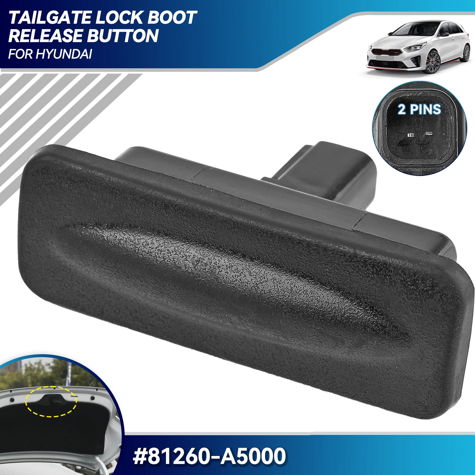 81260A5000-Rear-Trunk-Lock-Boot-Release-Switch-Tailgate-Opening-Button ...