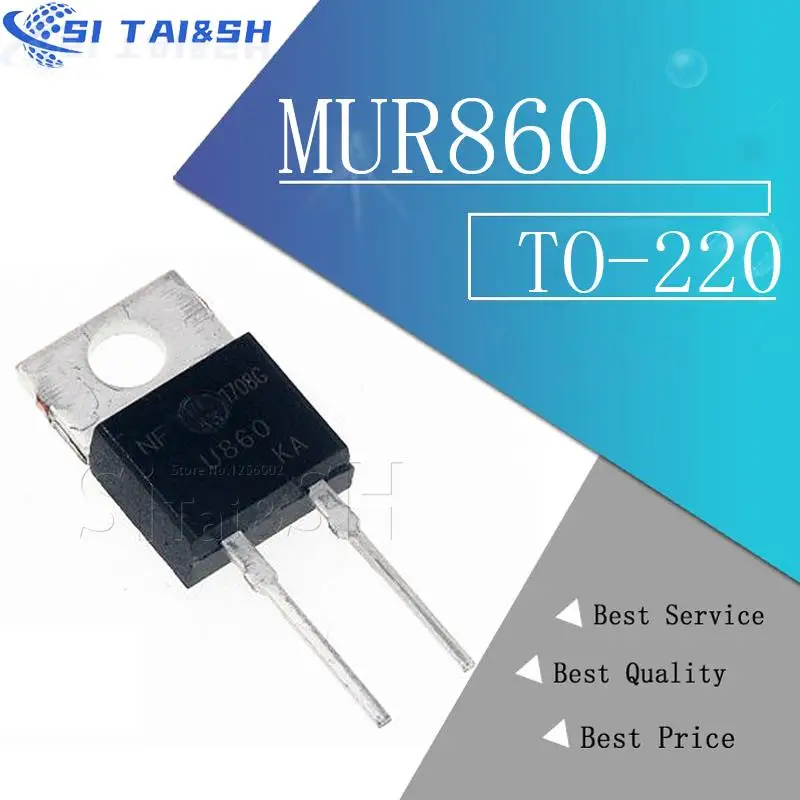 10pcs-lot-MUR860-U860-MUR860G-TO-220-8A-600V-ultrafast-recovery-diode ...