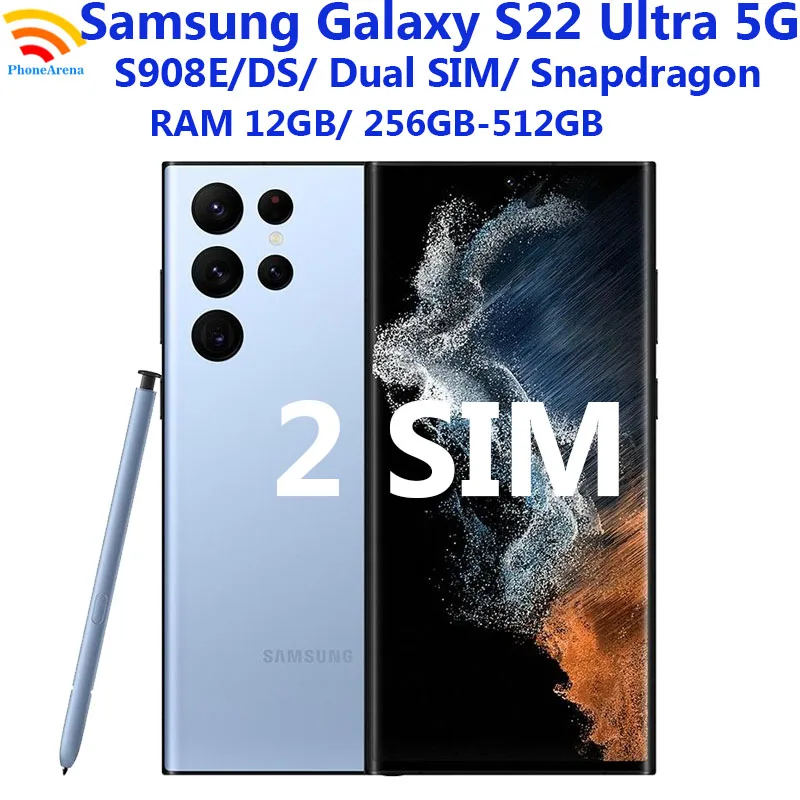 Samsung Galaxy S22 Ultra 5G S908E/DS Dual Sim RAM 12GB 256/512GB ROM 6. ...