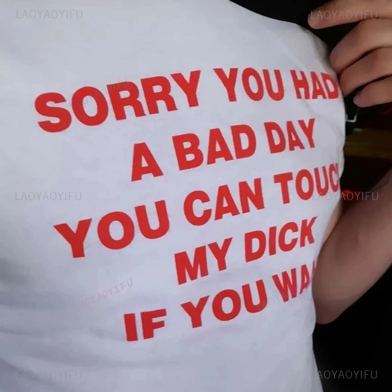Sorry-You-Had-A-Bad-Day-You-Can-Touch-Me-Women-Printed-T-Shirts-Cotton-Funny.jpg