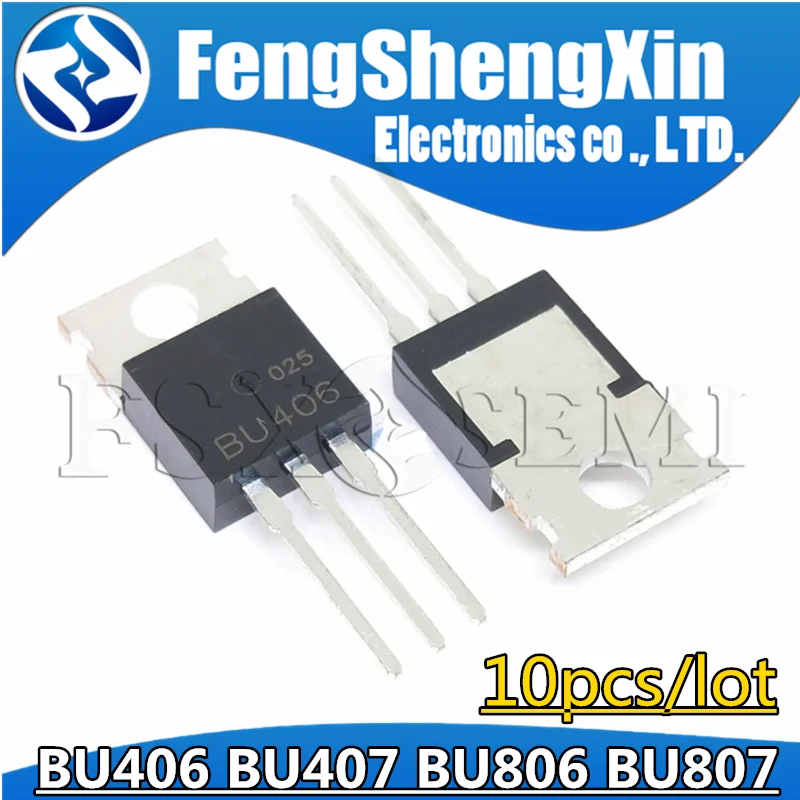 10pcs/lot New BU406 BU407 BU806 BU807 TO-220 SILICON NPN SWITCHING ...