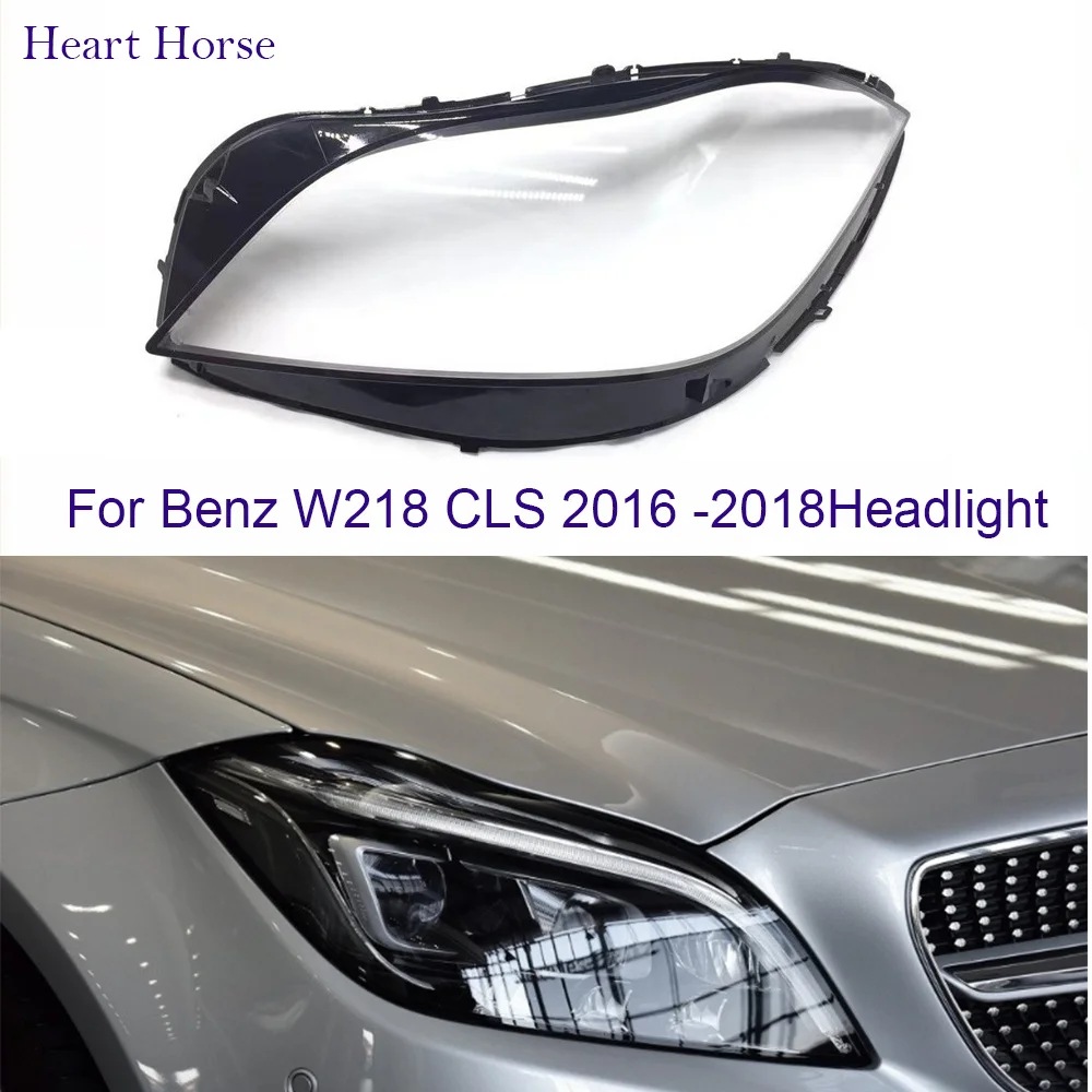 For Benz W218 CLS 2016 2017 2018 Headlight Lens Cover Transparent Lamp ...