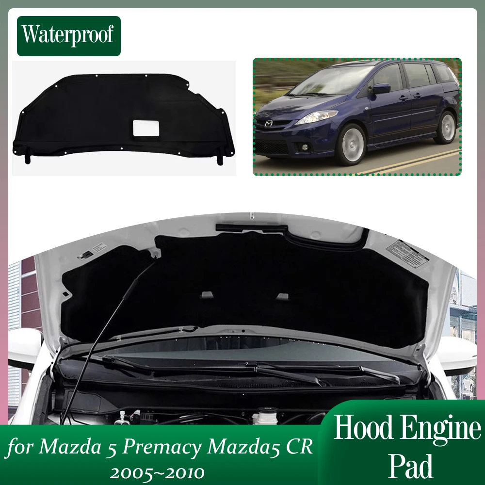 Car Hood Engine Insulation for Mazda 5 Premacy Mazda5 CR 2005~2010 ...