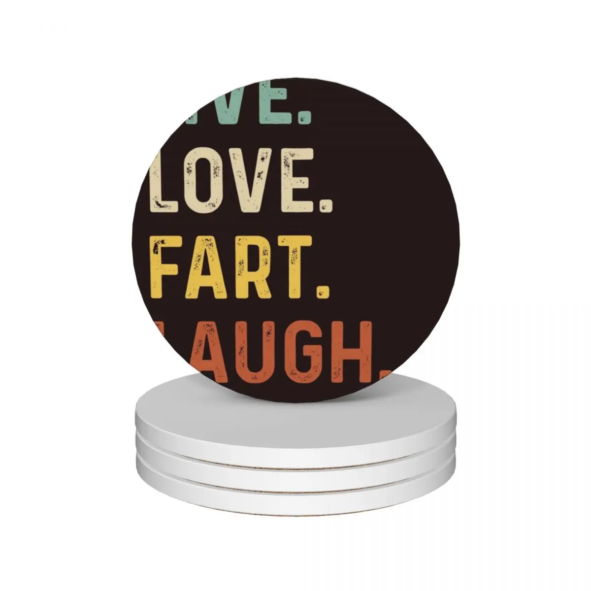 Live-love-fart-laugh-Retro-Vintage-funny-Gift-Ceramic-Coasters-Set-of-4 ...