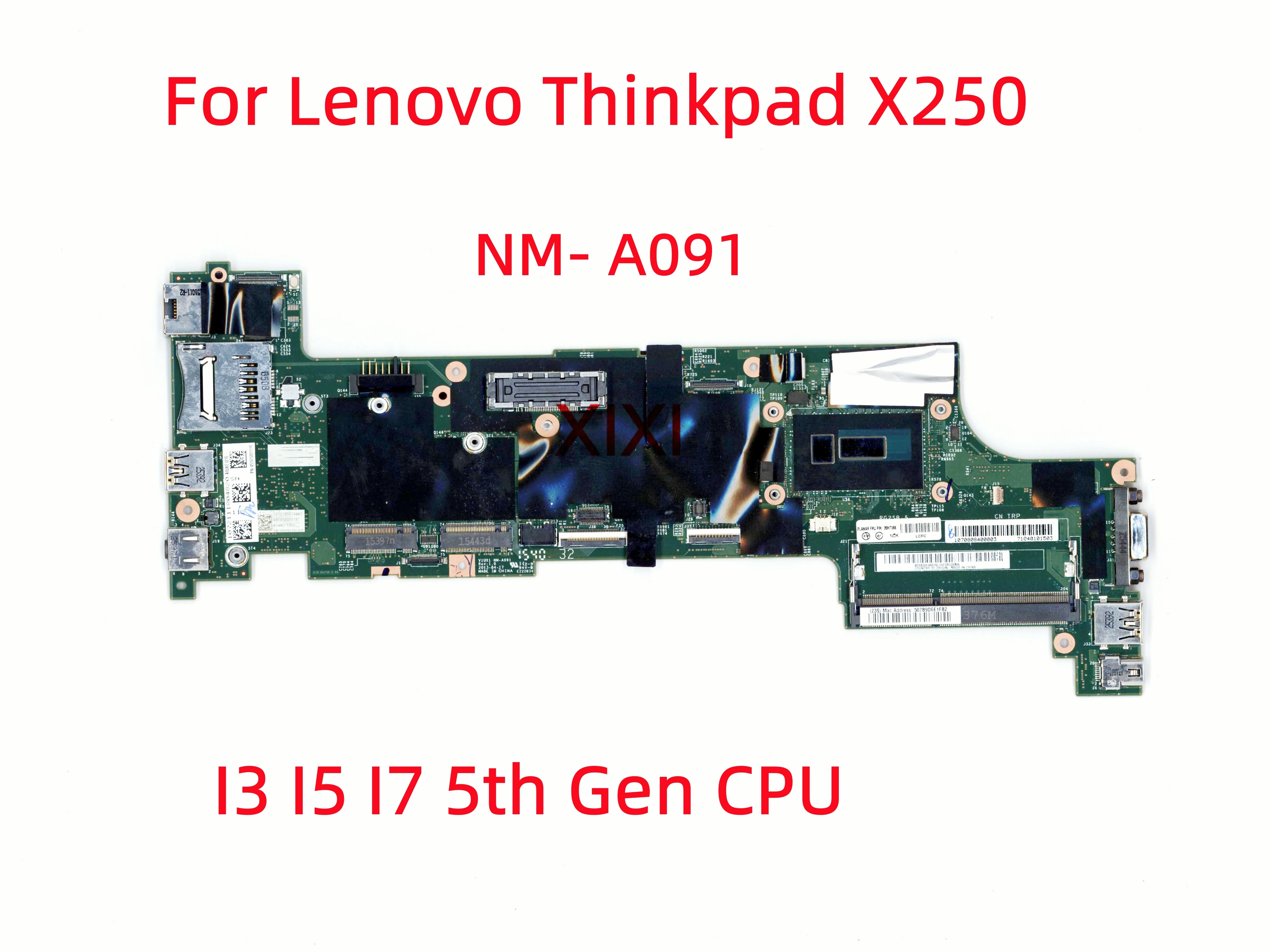 NM A091 For Lenovo Thinkpad X250 Notebook Motherboard with I3 I5 I7 5th ...