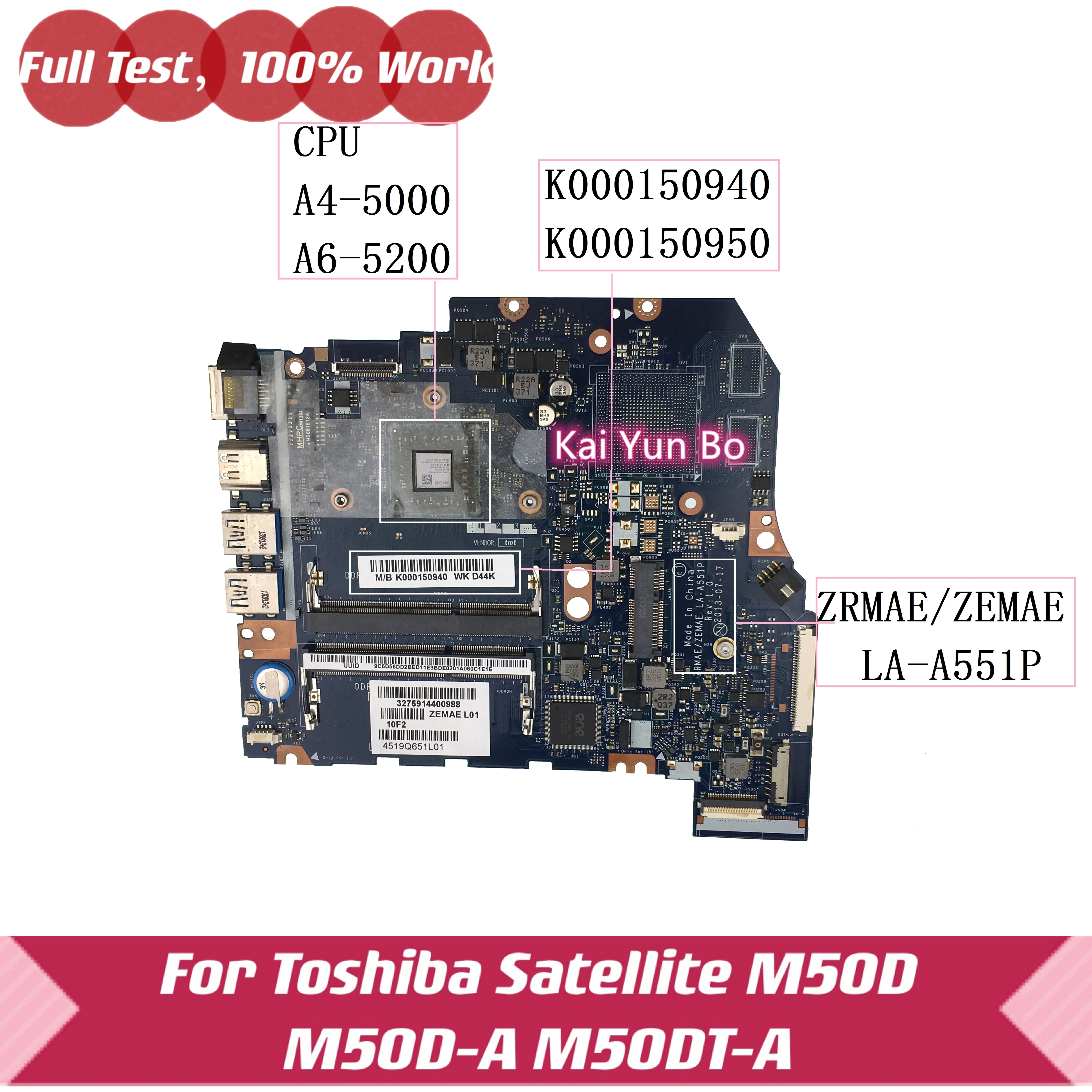 K000150940 ZRMAE/ZEMAE LA-A551P For Toshiba Satellite M50D M55D M50DT ...