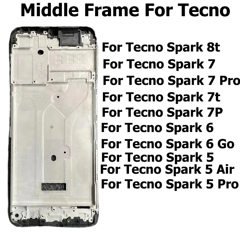 Front-Bezel-Housing-Middle-Frame-For-Tecno-Spark-8T-7-7T-7P-6-5-4-Go.jpg