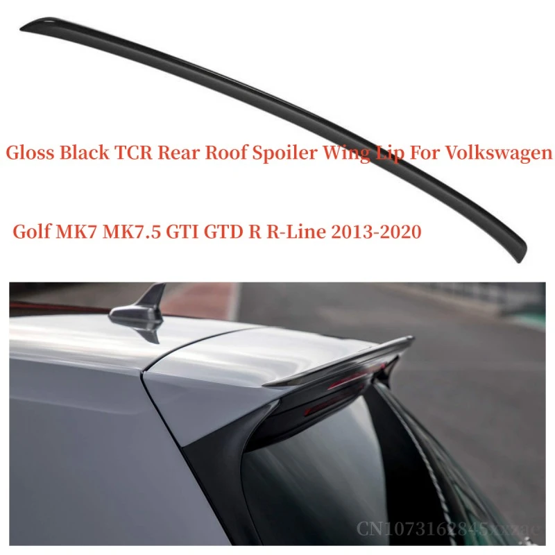 Gloss Black TCR Rear Roof Spoiler Wing Lip For Volkswagen Golf MK7 MK7 ...