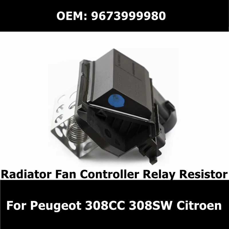 OEM-9673999980-Brand-New-Radiator-Fan-Controller-Relay-Resistor-For ...