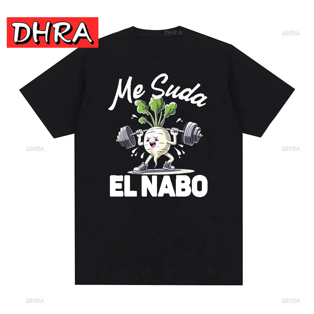 Me Suda El Nabo Divertida Friki Gimnasio Fitness Camiseta Spanish Jokes ...
