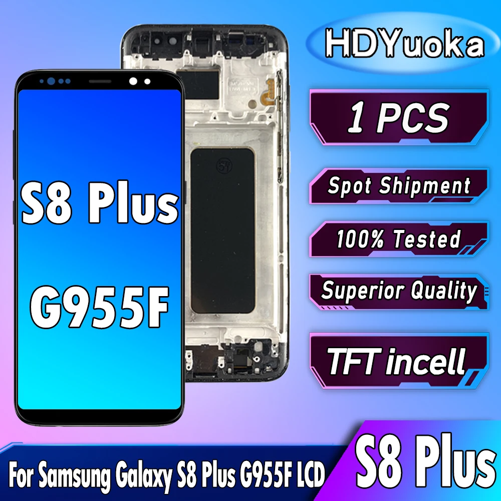 High-Quality-TFT-For-Samsung-Galaxy-S8Plus-G955F-LCD-Display-Touch-Screen-For-Galaxy-S8-Plus.jpg