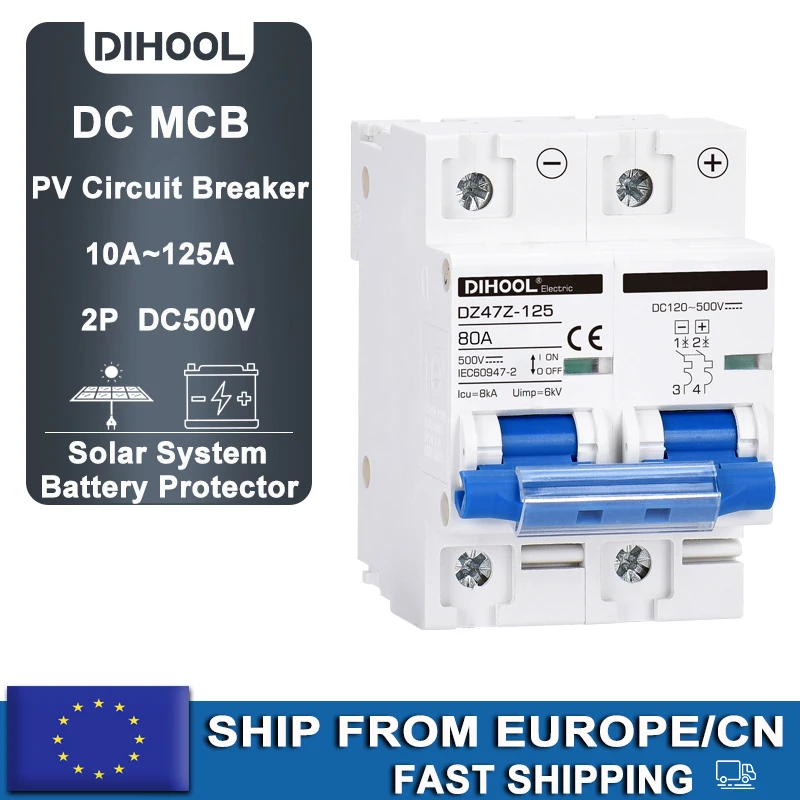 DC Circuit Breaker 500V 16A 32A 63A 80A 125A Inverter/UPS/Battery/Solar DC MCB Overload/Short ...