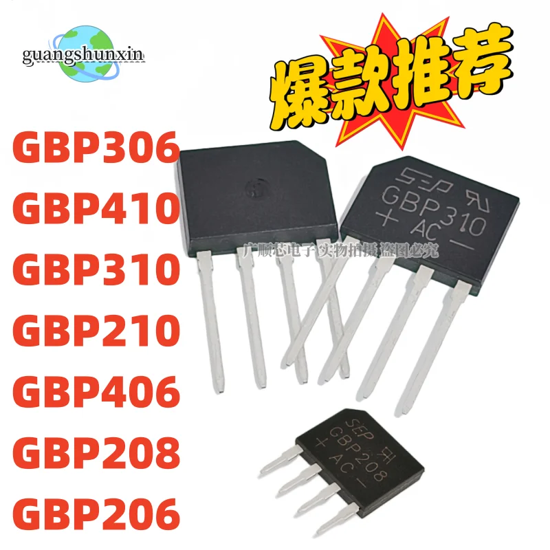 10PCS GBP306 GBP410 GBP310 GBP210 GBP406 GBP206 GBP208 Rectifier bridge ...