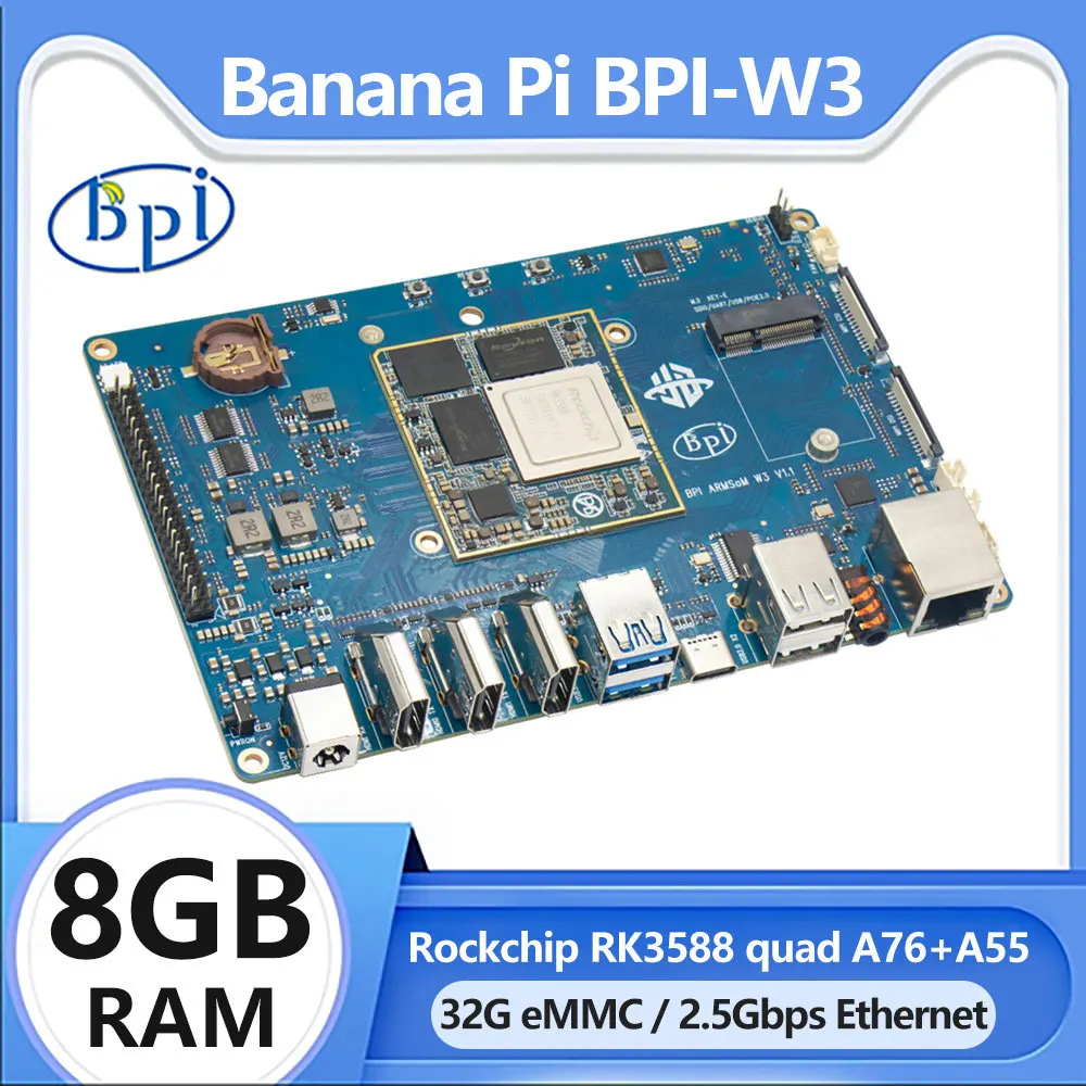 Banana-Pi-BPI-W3-Rockchip-RK3588-Quad-Core-A76-Quad-Core-A55-LPDDR4-8G-RAM-32G.jpg
