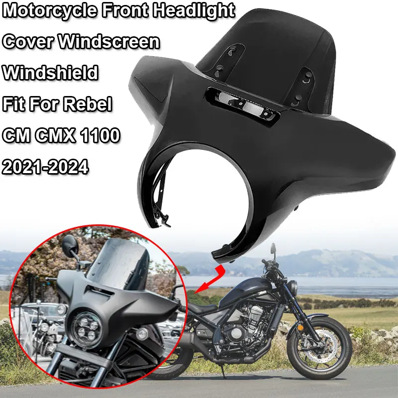 CM CMX 1100 Motorcycle Headlamp Fairing Screen Fit For HONDA Rebel ...