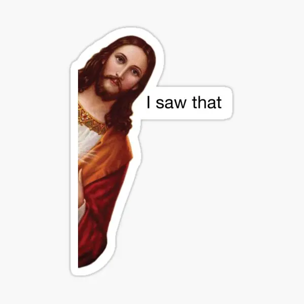 Pegatinas-de-Jes-s-I-Saw-That-Meme-White-Border-5-piezas-para-Pegatinas ...