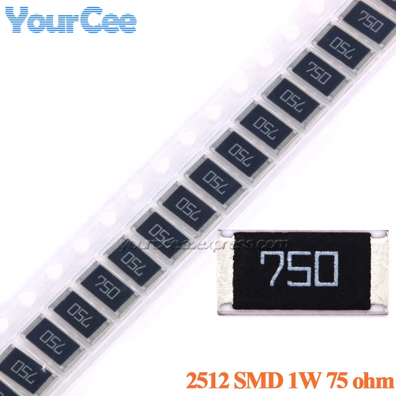 100pcs/10pcs 75ohm 2512 SMD Chip Resistor 75 Ohm 75R 750 1W 5% ...