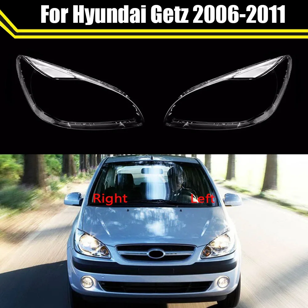 For-Hyundai-Getz-2006-2011-Car-Headlight-Cover-Lens-Glass-Shell-Front ...